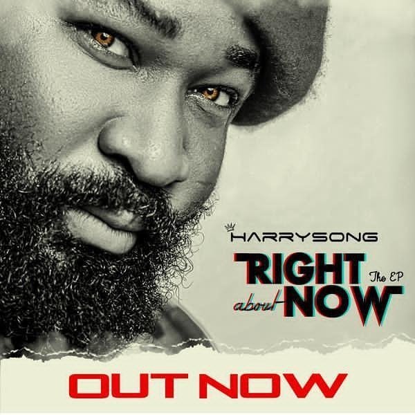 Harrysong Drops New EP ‘Right About Now’ - A Slice Of Naija